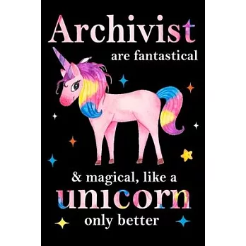 博客來-Archivist are fantastical & magical, like a unicorn only better ...