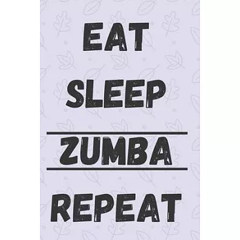 博客來-Eat Sleep Zumba Repeat: Zumba Fitness Notebook to Write in - Friend ...