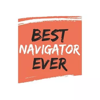 博客來-Best navigator Ever navigators Gifts navigator Appreciation Gift ...