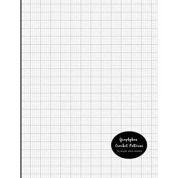 博客來-Graphghan Crochet Patterns: Blank Grid Papers to Design and Make ...