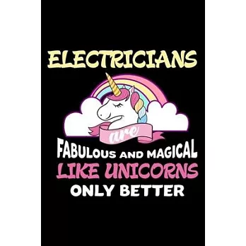 博客來-Electricians Are Fabulous And Magical Like Unicorns Only Better ...
