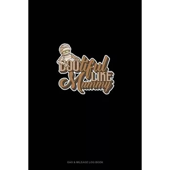 博客來-Bootiful Like Mummy: Gas & Mileage Log Book