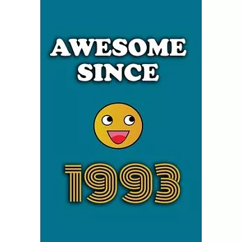 博客來-Awesome since 1993 notebook birthday gift: - 120 ruled pages 6＂ x 9 ...