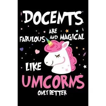 博客來-Docents Are Fabulous And Magical Like Unicorns Only Better: Unicorn ...
