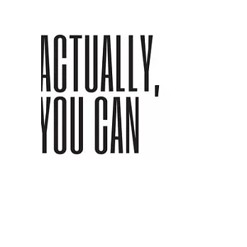 博客來-Actually, You Can: 6*9 Journal Wrinting Down Daily, Habits ...