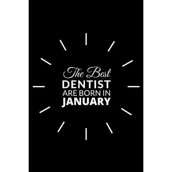 博客來-The best Dentist Are Born in January: Blank Line Notebook journal ...