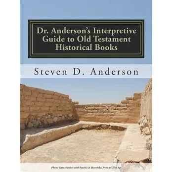 博客來-Dr. Anderson’’s Interpretive Guide to Old Testament Historical ...