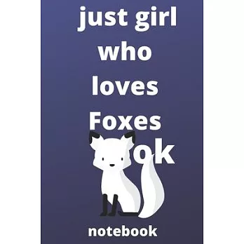 博客來-just girl who loves foxes OK notebook: 120 Blank Lined Pages - 6＂ x ...