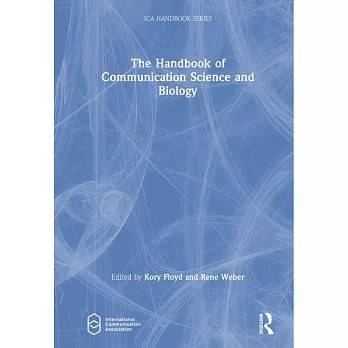 博客來-The Handbook of Communication Science and Biology