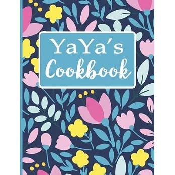 博客來-Yaya’’s Cookbook: Create Your Own Recipe Book, Empty Blank Lined ...