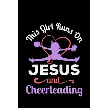 博客來-This Girl Runs On Jesus and Cheerleading: cheer cheerleader gift ...
