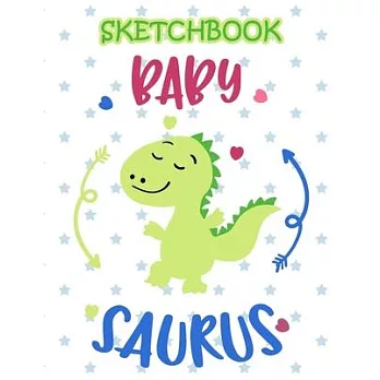 博客來-Love Dino Dinosaur Baby Saurus Sketchbook: Just Who Loves Drawing ...