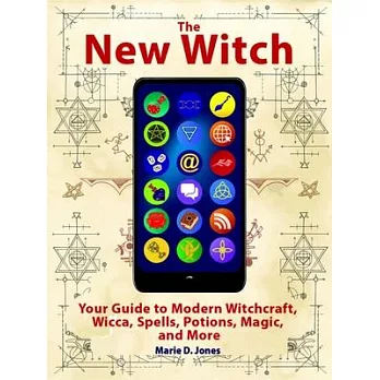 博客來-The New Witch: Your Guide to Modern Witchcraft, Wicca, Spells ...