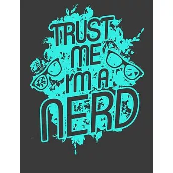 博客來-Trust Me I’’m a Nerd: Nerd notebook. Nerd gifts for men women ...