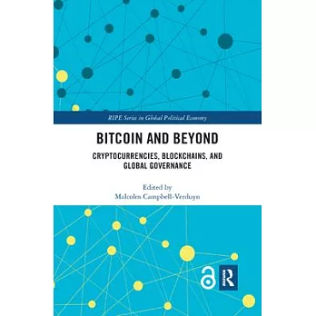 博客來-Bitcoin and Beyond (Open Access): Cryptocurrencies, Blockchains, and Global Governance