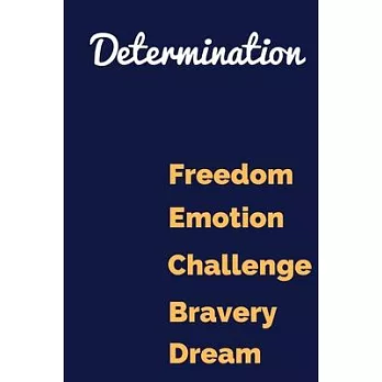 博客來-Determination Freedom Emotion Challenge Bravery Dream: The Best ...
