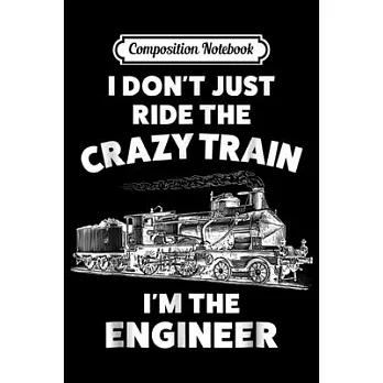 博客來-Composition Notebook: Funny Crazy Train Engineer for Women & Men ...