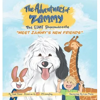 博客來-Meet Zammy’’s New Friends: The Adventures of Zammy the Giant ...