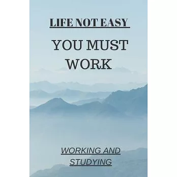 博客來-Life Not Easy: You Must Work