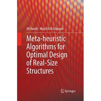 博客來-Meta-Heuristic Algorithms for Optimal Design of Real-Size Structures