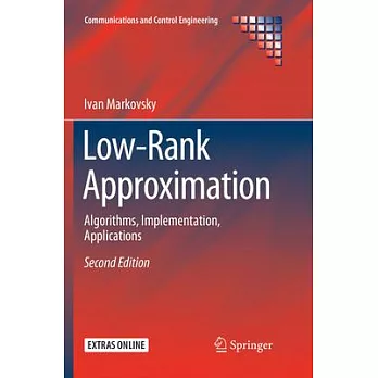博客來-Low-Rank Approximation: Algorithms, Implementation, Applications