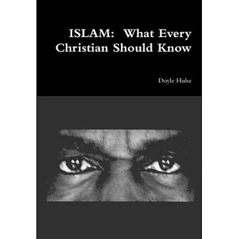 博客來-Islam: What Every Christian Should Know