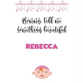 博客來-Letters to My daughter ( Rebecca ) Writing Journal: ’’Mommy, tell ...