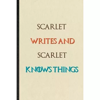 博客來-Scarlet Writes And Scarlet Knows Things: Novelty Blank Lined ...