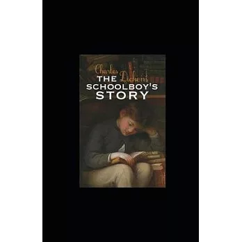 博客來-The Schoolboy’’s Story Illustrated