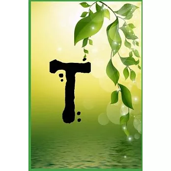 博客來-T: Monogram Initial: T Notebook for Women and Girls, green Floral 9 x 9