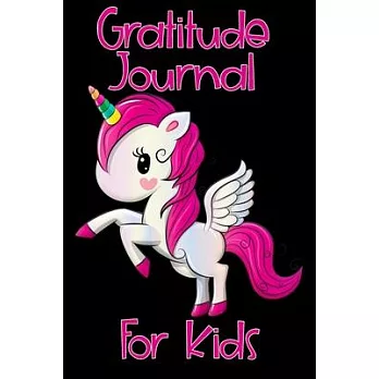 博客來-Gratitude Journal For Kids: Girl Unicorn Boy Unicorn Children ...