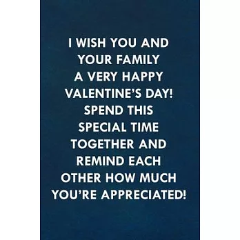 博客來-I wish you and your family a very happy Valentine’’s Day! Spend ...