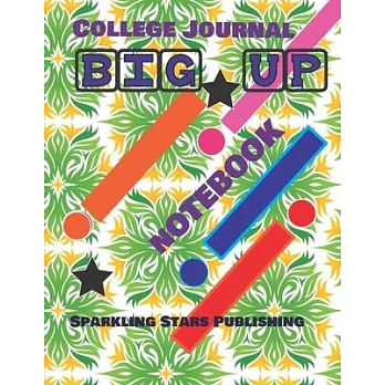 博客來-College journal Big Up: A College/ School/ University/ Studies ...
