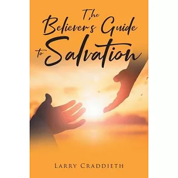 博客來-The Believer’’s Guide to Salvation