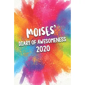 博客來-Moises’’ Diary of Awesomeness 2020: Unique Personalised Full Year ...