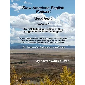 博客來-Slow American English Podcast Workbook Vol. 5: Exercise Worksheets ...
