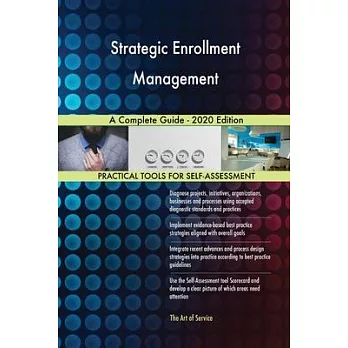 博客來-Strategic Enrollment Management A Complete Guide - 2020 Edition