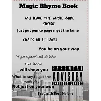 博客來-The Magic Rhyme Book: Notebook For MCs to write Lyrics and raps