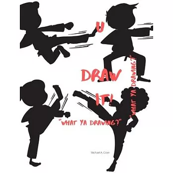 博客來-U Draw It: What YA Drawing?