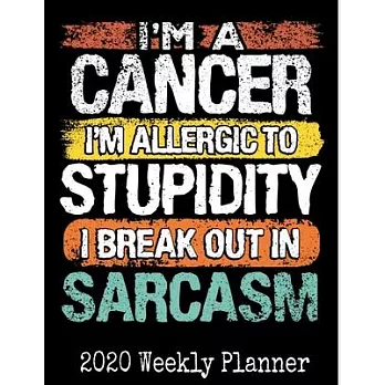 博客來-I’’m a Cancer, I’’m Allergic To Stupidity, I Break Out in Sarcasm ...