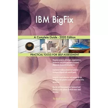 博客來-IBM BigFix A Complete Guide - 2020 Edition