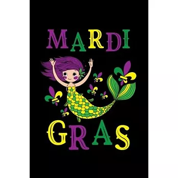 博客來-Mardi Gras Mermaid: Mardi Gras Notebook - Cool Carnival Shrove ...