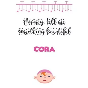 博客來-Letters to My daughter ( Cora ) Writing Journal: ’’Mommy, tell me ...