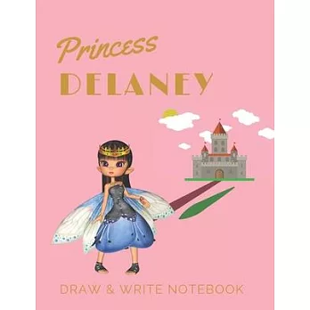 博客來-Princess Delaney: Personalized with Name Draw & Write Notebook for ...