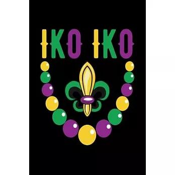 博客來-Iko Iko Fleur Beads: Mardi Gras Notebook - Cool Carnival Shrove ...