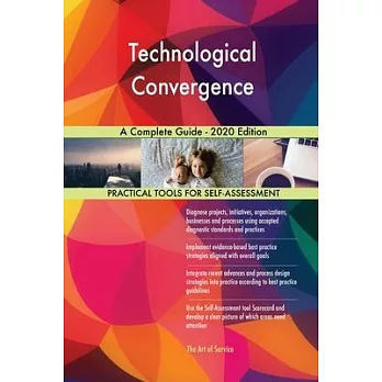 博客來-Technological Convergence A Complete Guide - 2020 Edition