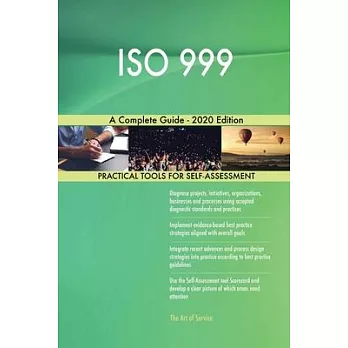 博客來-ISO 999 A Complete Guide - 2020 Edition