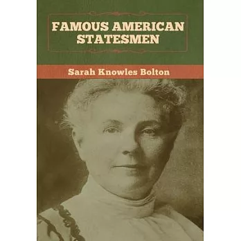 博客來-Famous American Statesmen