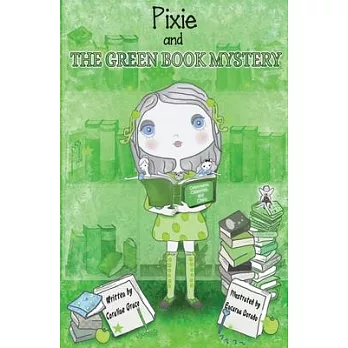 博客來-Pixie And The Green Book Mystery