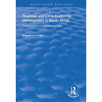 博客來-Regional and Local Economic Development in South Africa: The ...